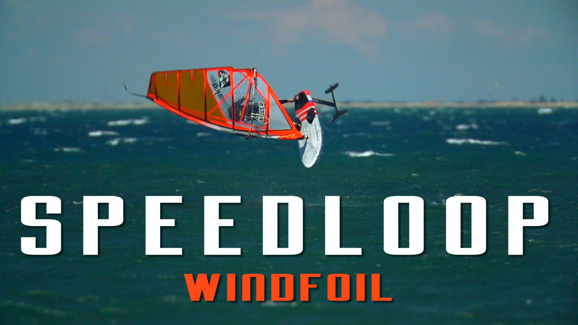 Windsurf MagazineFOIL BOARD FORWARD LOOP | Windsurf Magazine