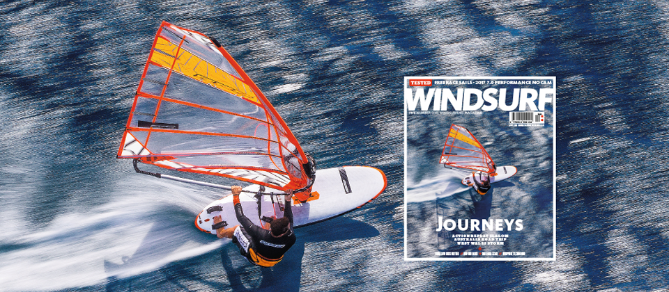 Windsurf MagazineWINDSURF MAGAZINE #364 APRIL ISSUE ON SALE NOW