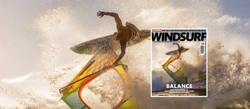 Windsurf MagazineWINDSURF MAGAZINE #365 MAY ISSUE ON SALE NOW