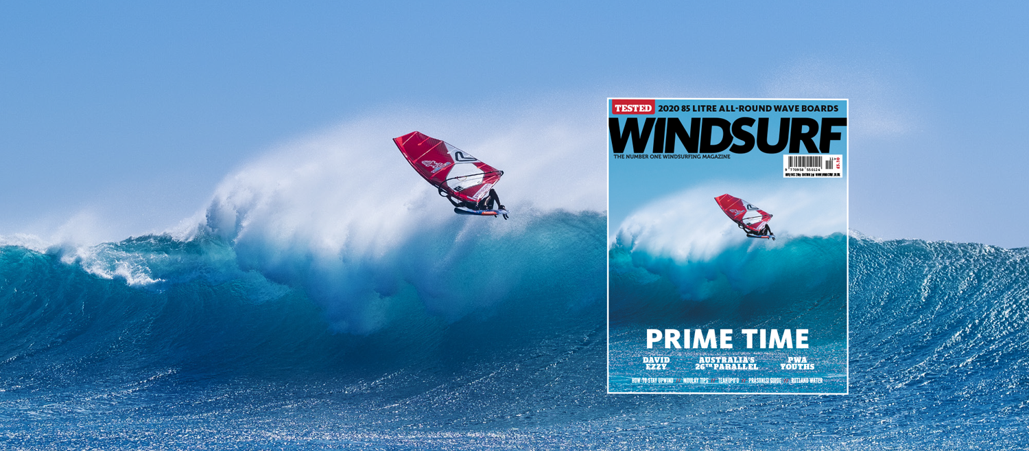 Windsurf MagazineWINDSURF MAGAZINE #391 NOVEMBER DECEMBER 2019