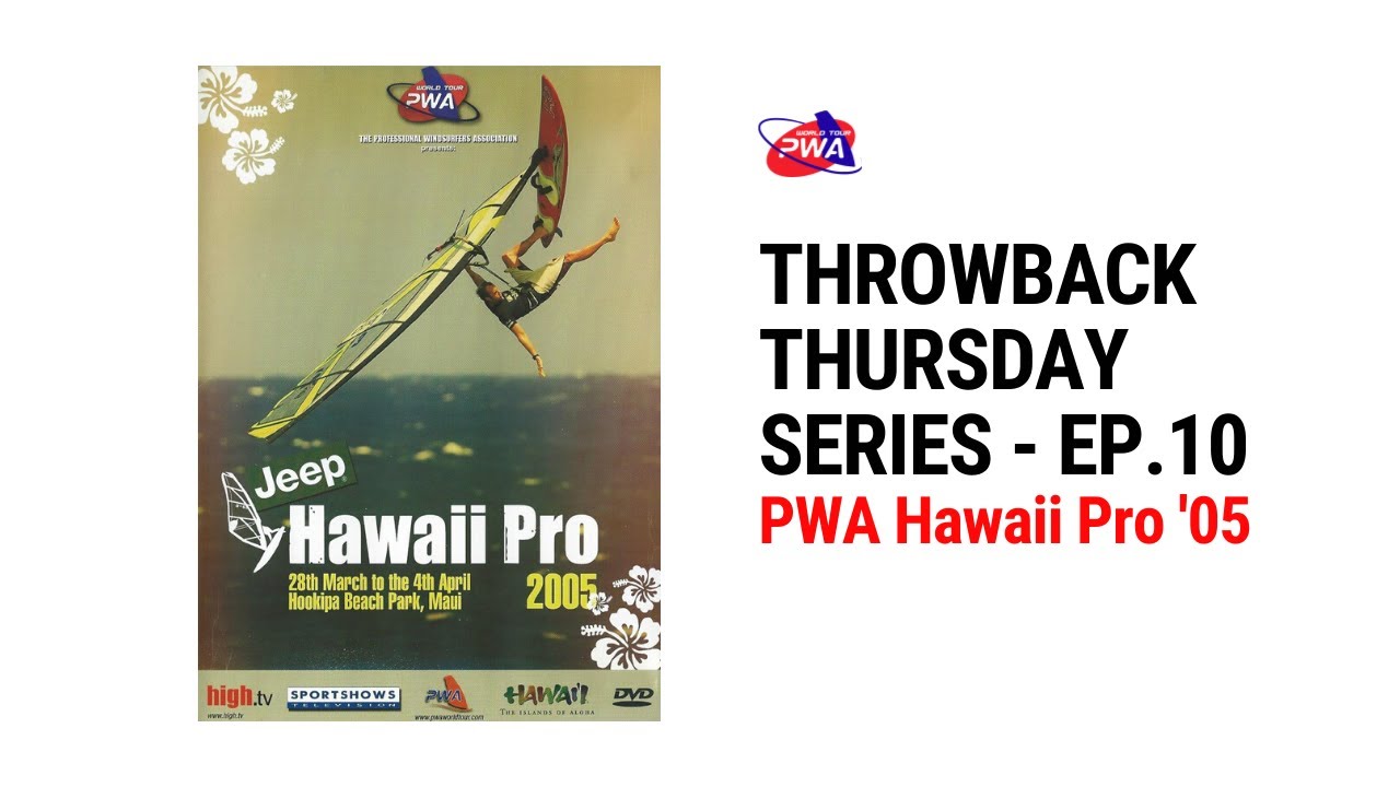 Windsurf MagazinePWA HAWAII PRO HIGHLIGHTS 2005 | Windsurf Magazine