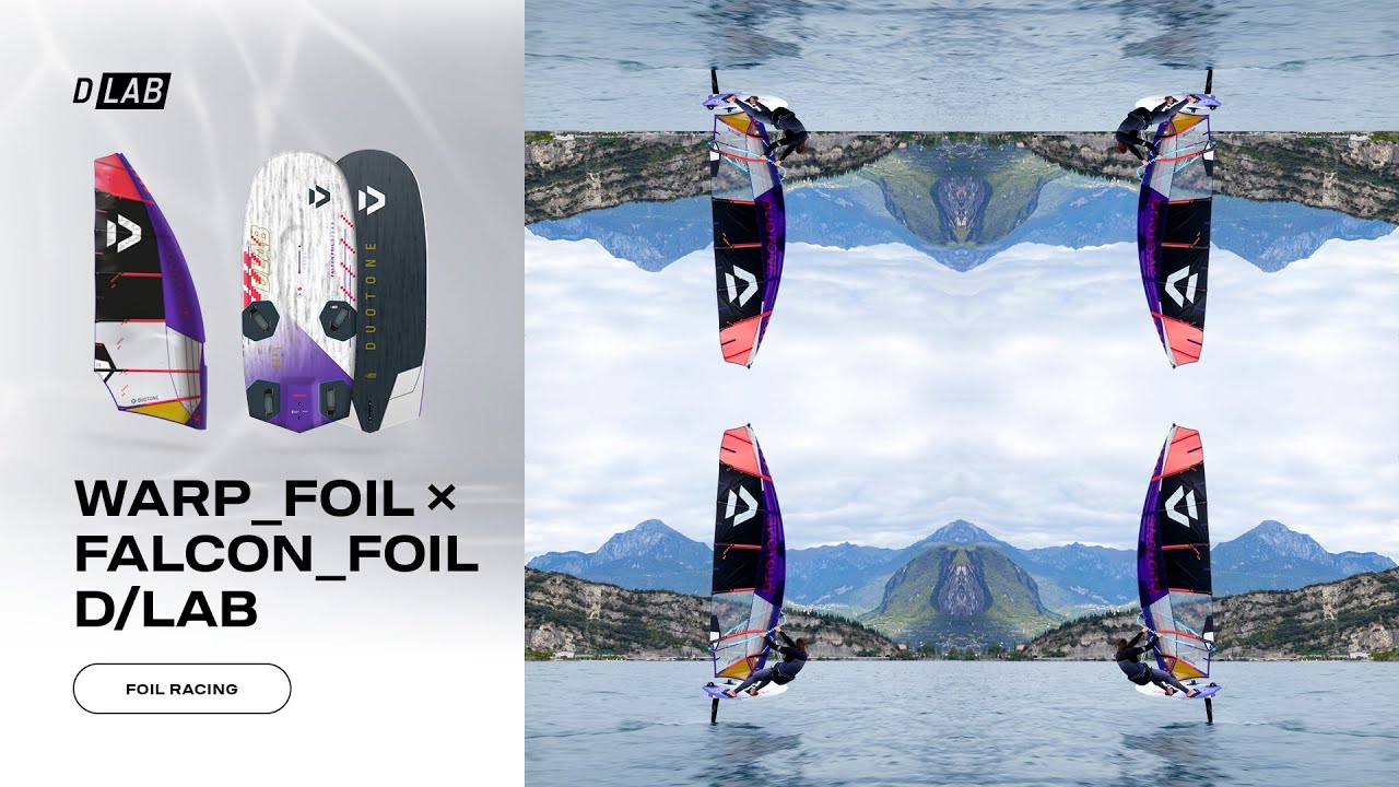Windsurf MagazineDUOTONE: WARP_FOIL & FALCON_FOIL D/LAB